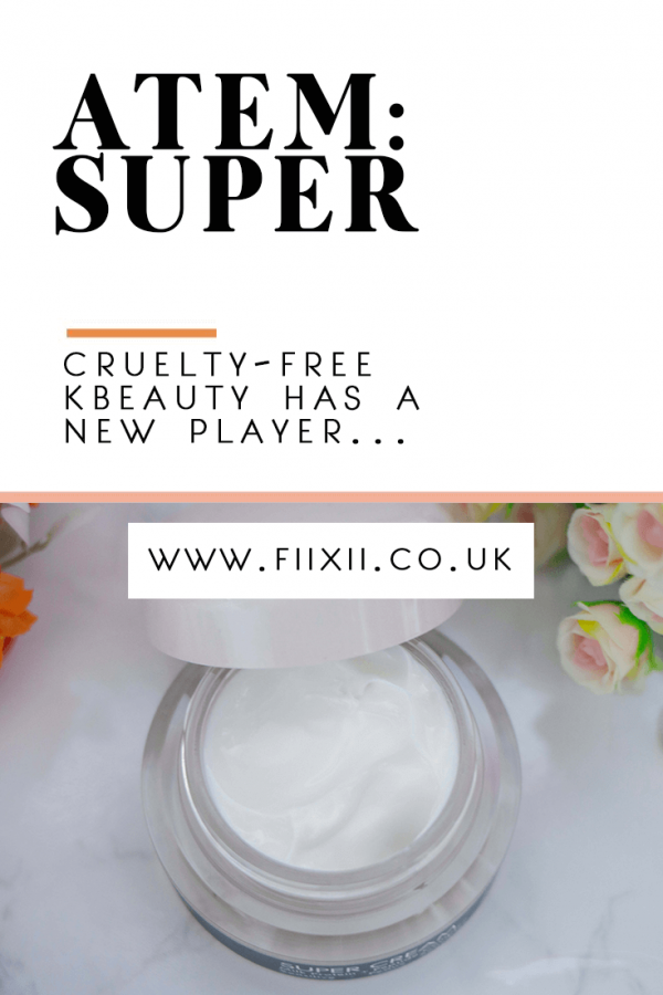 Review | ATEM SUPER cream - Fiixii - Korean beauty
